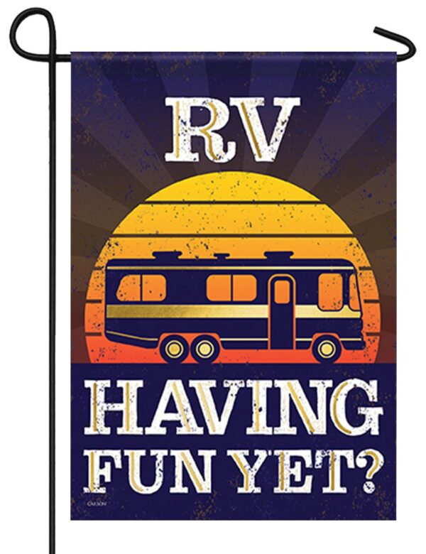 RV Having Fun Garden Flag - I AmEricas Flags