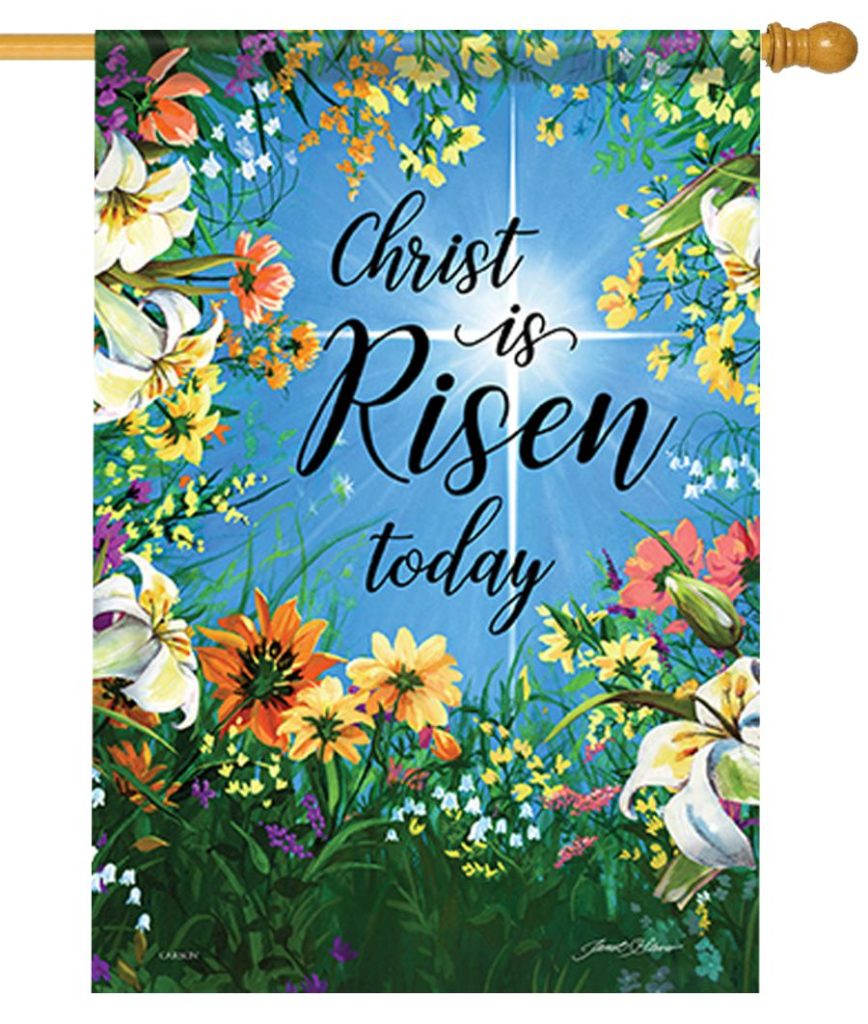 Christ is Risen Today House Flag - I AmEricas Flags