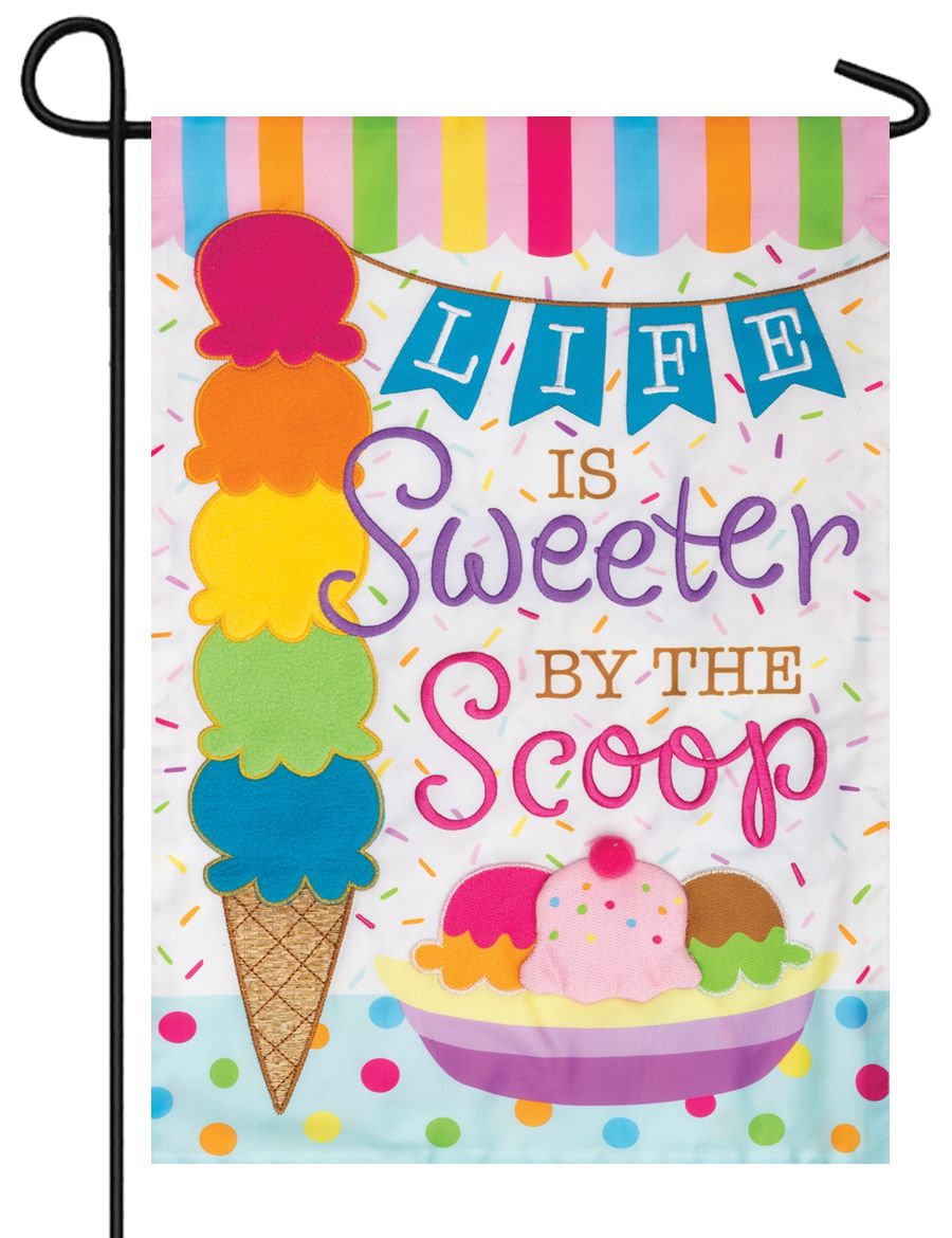 Life is Sweeter Applique Garden Flag - I AmEricas Flags